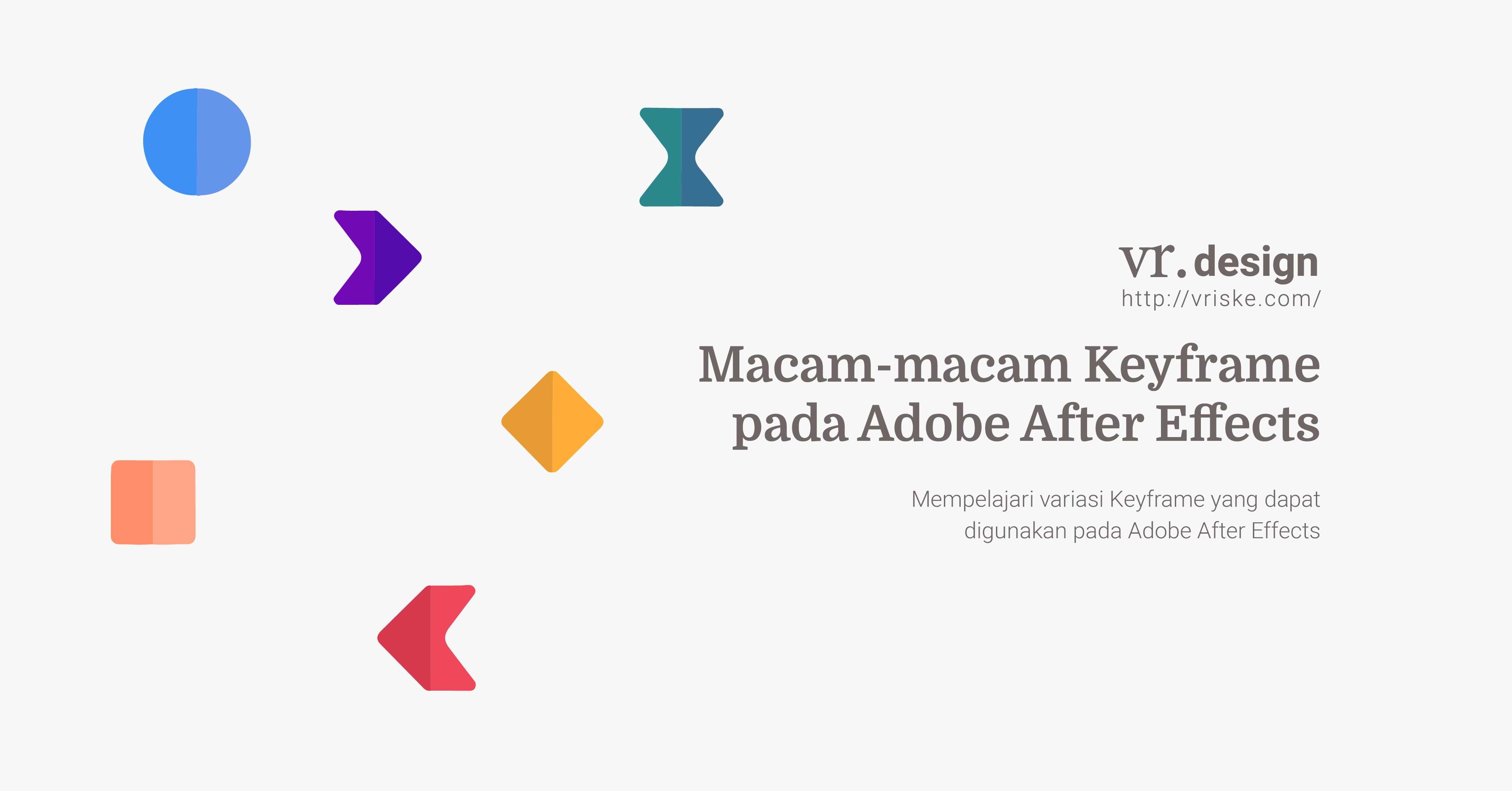 Macam macam Keyframe Pada Adobe After Effects Vriske